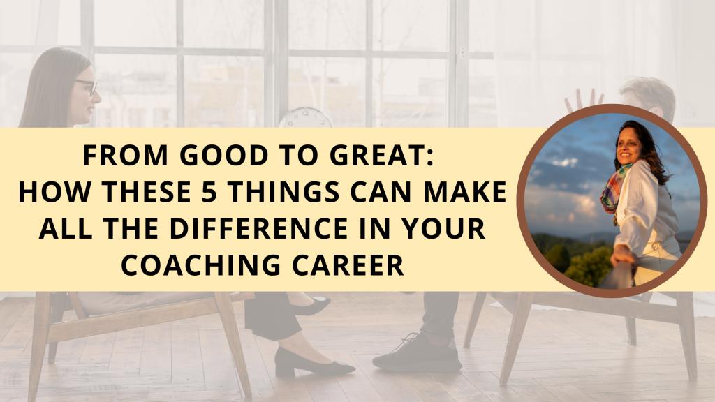 These 5 Things Can Make All the Difference in Coaching Career